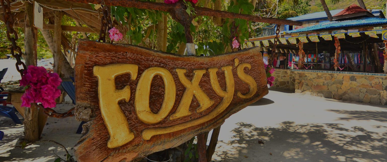The Legend of Foxy's BVI Tamarind Bar | Jost Van Dyke